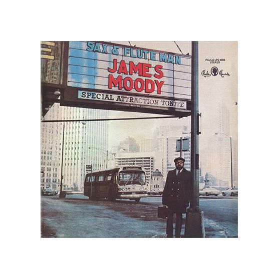 James Moody / Sax & Flute Man | DELFONICS Web Shop